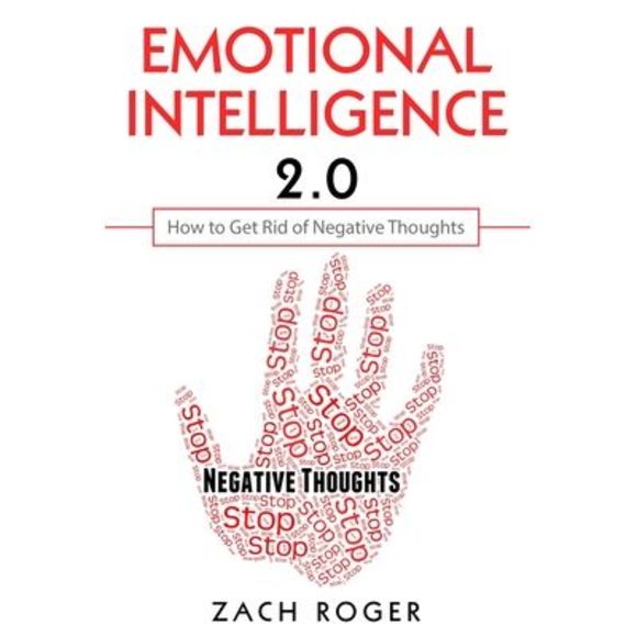 Zach Roger | Other | Emotional Intelligence 2 How To Get Rid Of ...